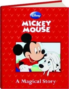 DISNEY MICKEY MOUSE A MAGICAL STORY by Walt Disney Company | Goodreads
