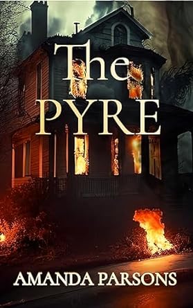 The Pyre by Amanda Parsons | Goodreads