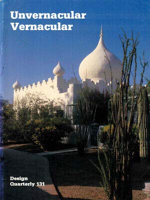 John Chase 1st edit/1 print Unvernacular Vernacular Design Quarterly ...