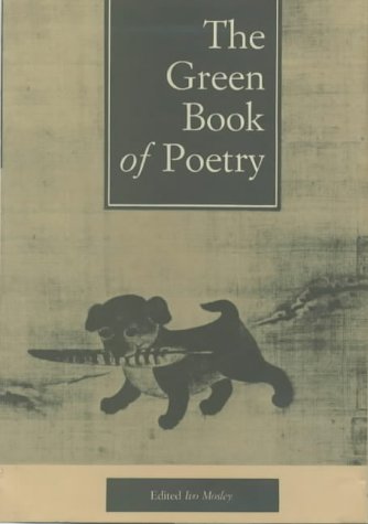 The Green Book of Poetry by Ivo Mosley | Goodreads