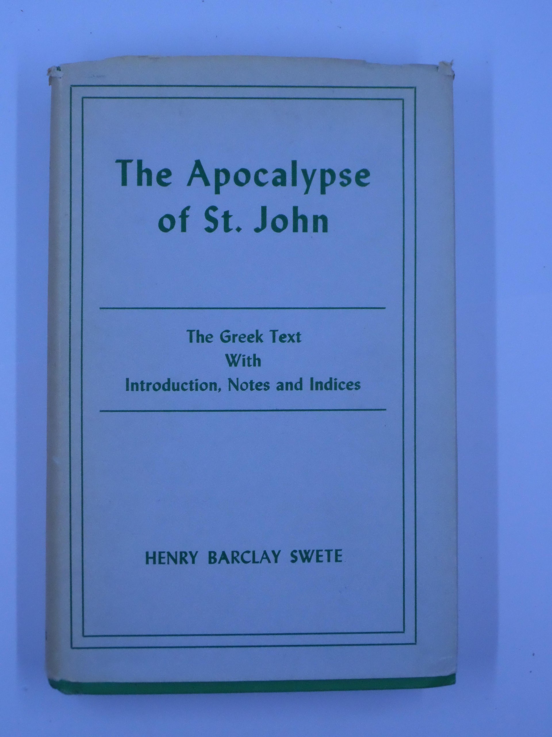 The Apocalypse of St. John (Revelation) by Anonymous | Goodreads