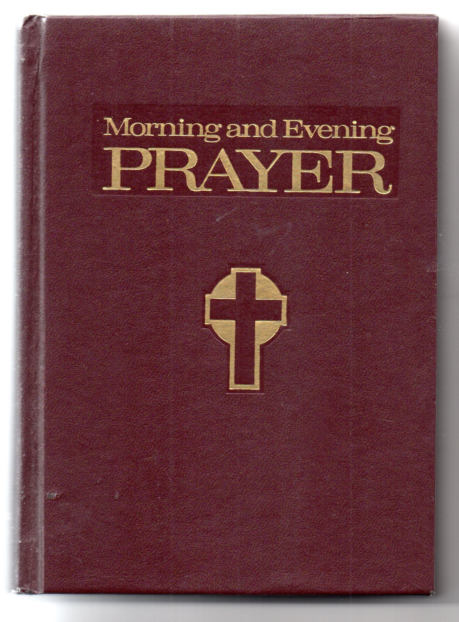 Morning and Evening Prayer: Selections from The Liturgy of the Hours by ...
