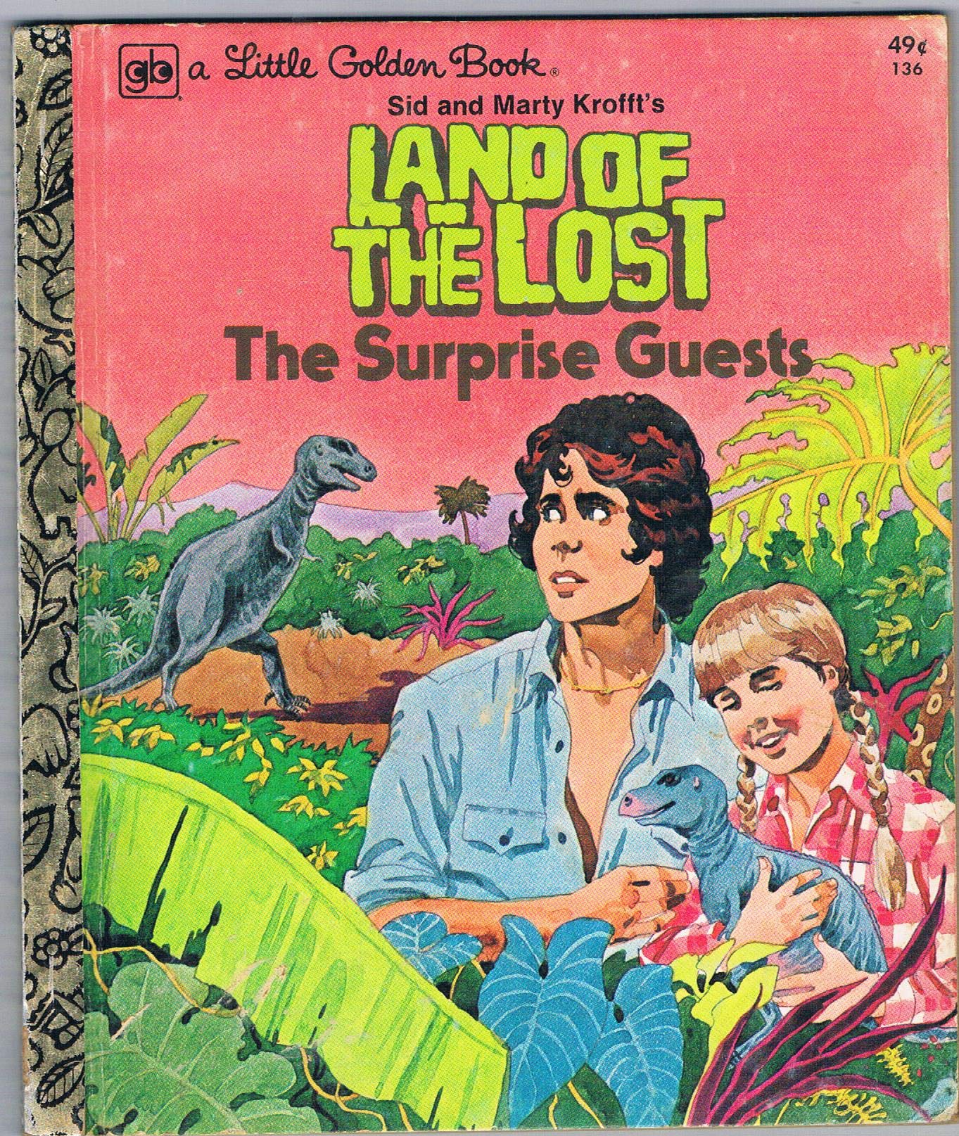 Sid and Marty Krofft's land of the Lost: The Surprise Guests - Little Golden Book by Kennon ...