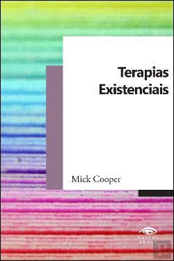 Terapias Existenciais (Portuguese Edition) by Mick Cooper | Goodreads