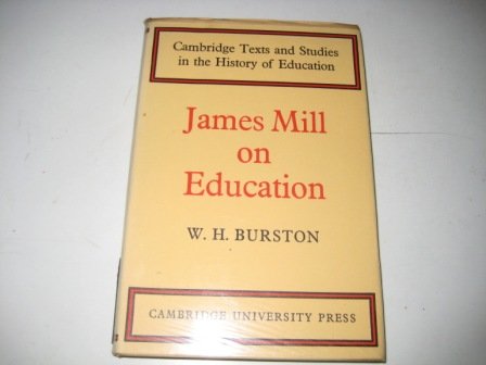 James Mill on Education by James Mill | Goodreads
