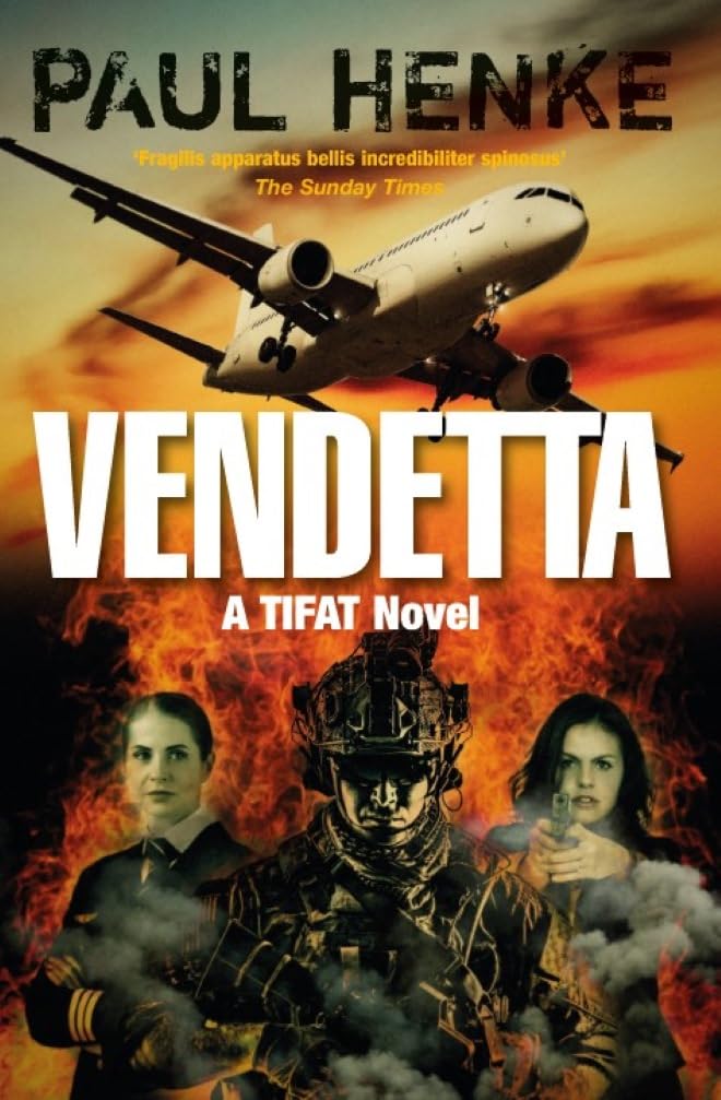 Vendetta (A Nick Hunter Thriller Book 7) by Paul Henke | Goodreads