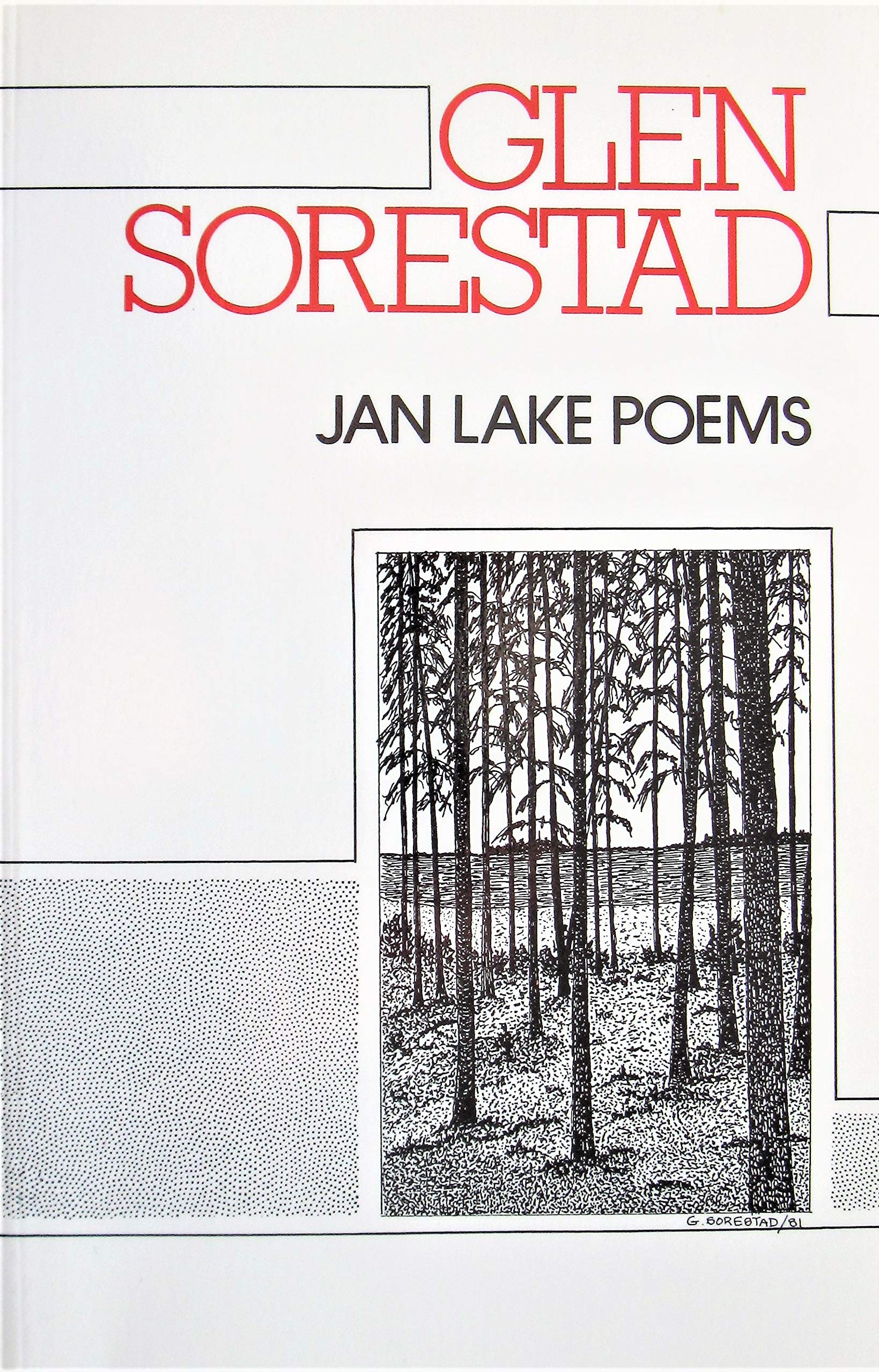 Jan Lake Poems by Glen Sorestad | Goodreads