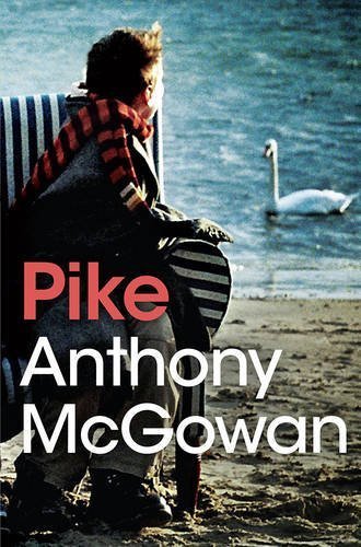 Pike by Anthony McGowan | Goodreads