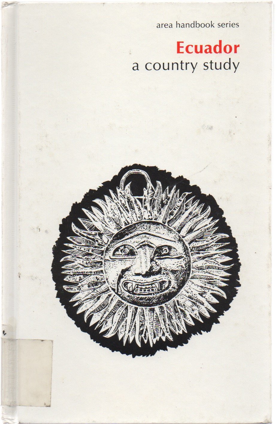 Ecuador: A Country Study by Library of Congress Federal Research ...