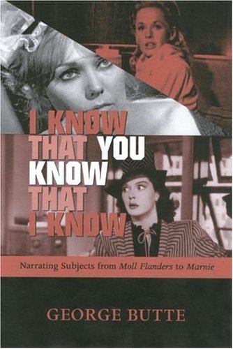 I Know That You Know That I Know: Narrating Subjects from Moll Flanders ...