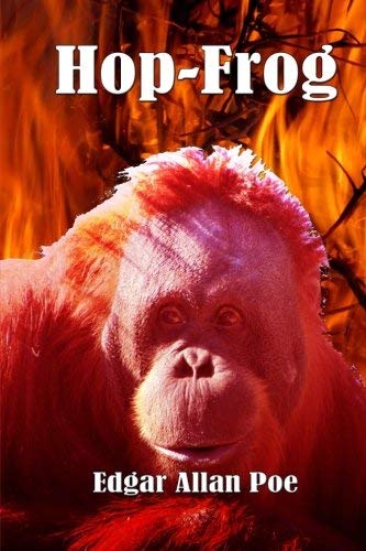 Hop-Frog by Edgar Allan Poe (2015-07-04) by unknown author | Goodreads