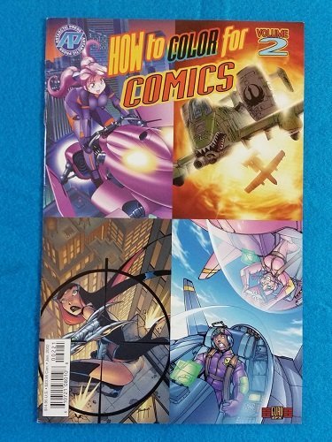 How to Color for Comics Volume 2 by GURU-eFX | Goodreads