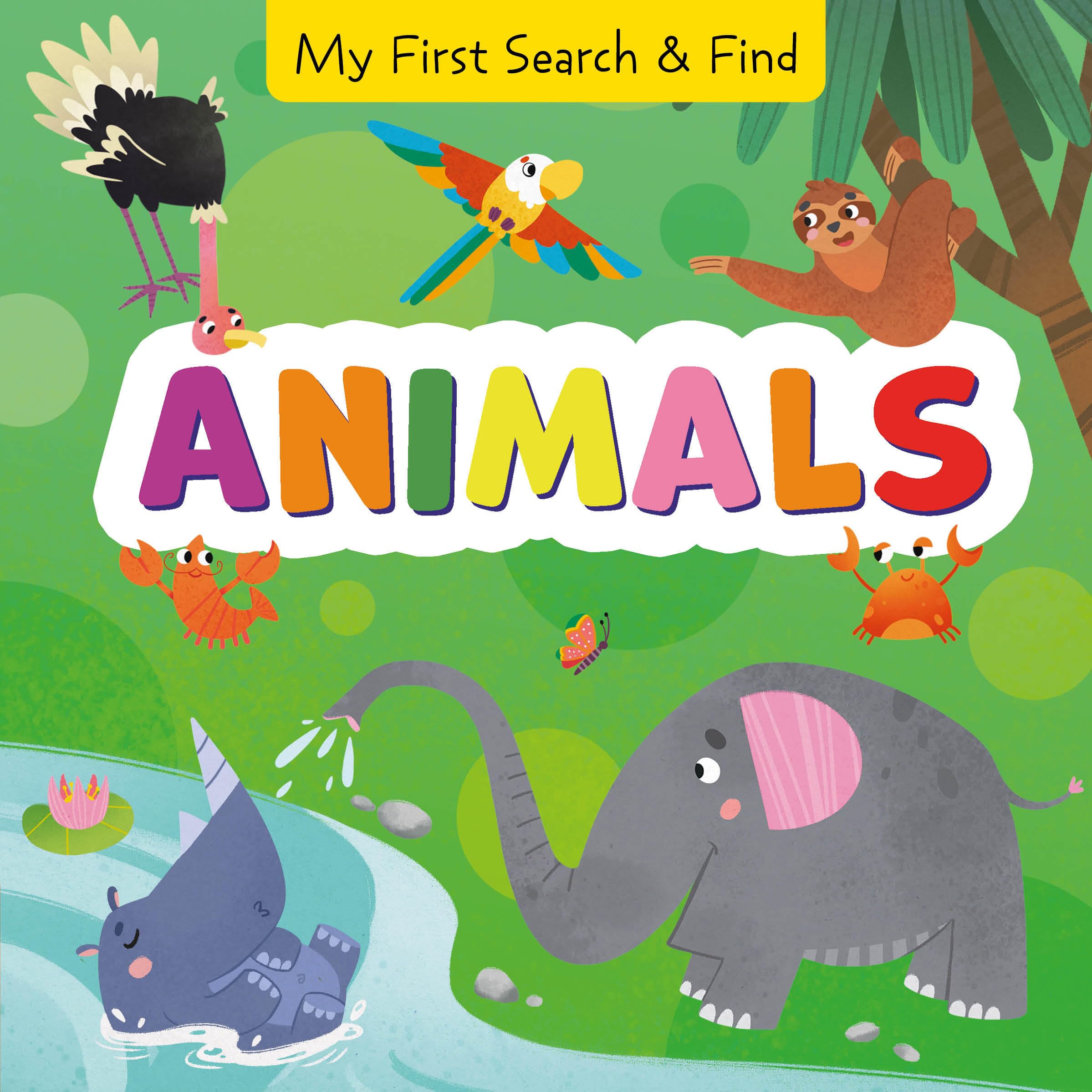 Animals (My First Search & Find) by Clever Publishing | Goodreads
