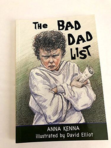 The Bad Dad List (Orbit Chapter Books) by Anna Kenna | Goodreads