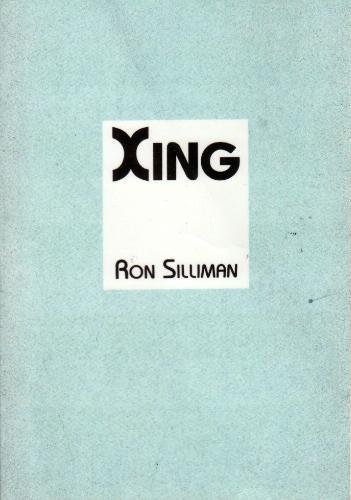 Xing by Ron Silliman | Goodreads
