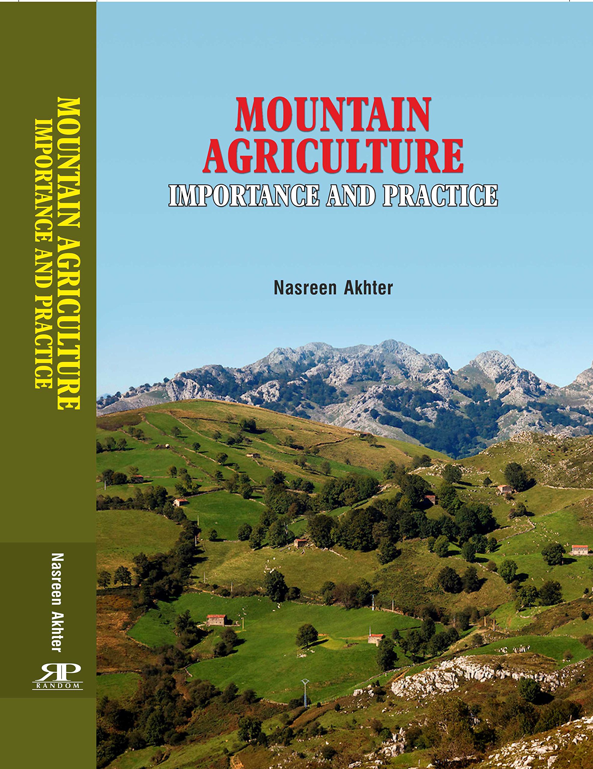 Mountain Agriculture: Importance and Practice by Nasreen Akhter | Goodreads