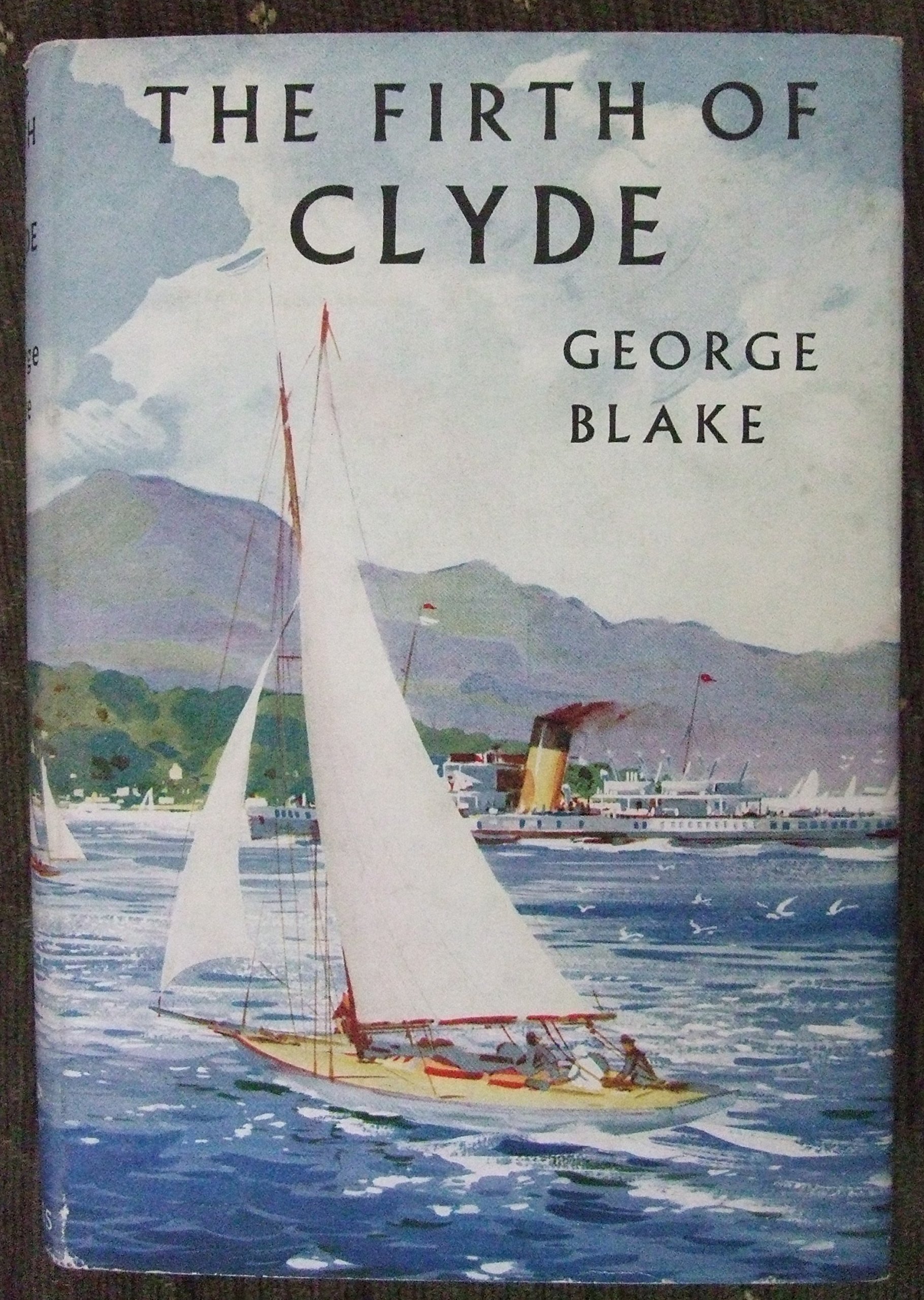 The Firth of Clyde by George Blake | Goodreads