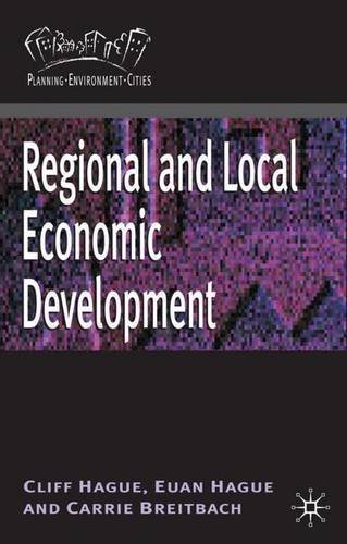 Regional and Local Economic Development (Planning, Environment, Cities ...