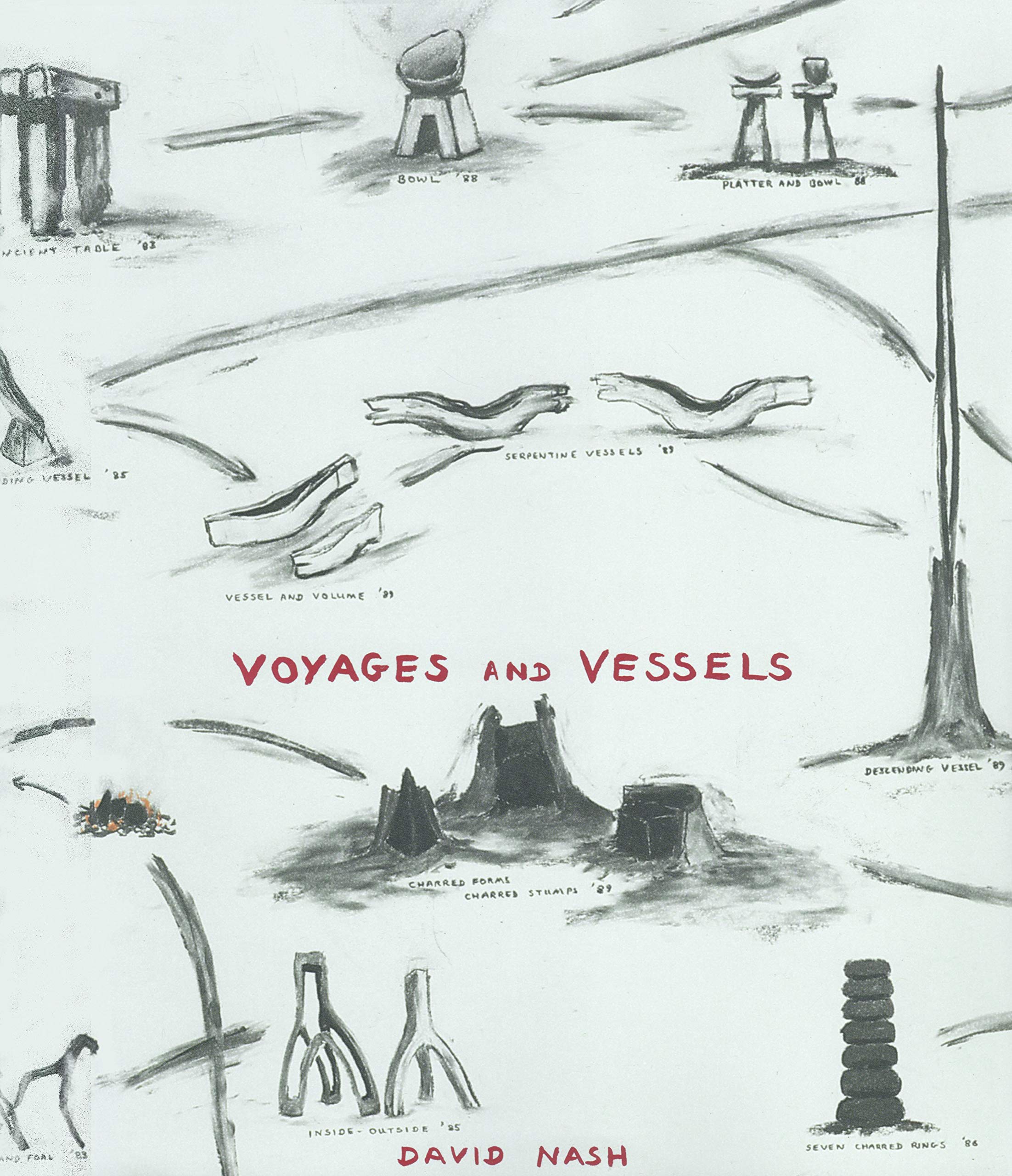 David Nash: Voyages and Vessels by Graham William John Beal | Goodreads