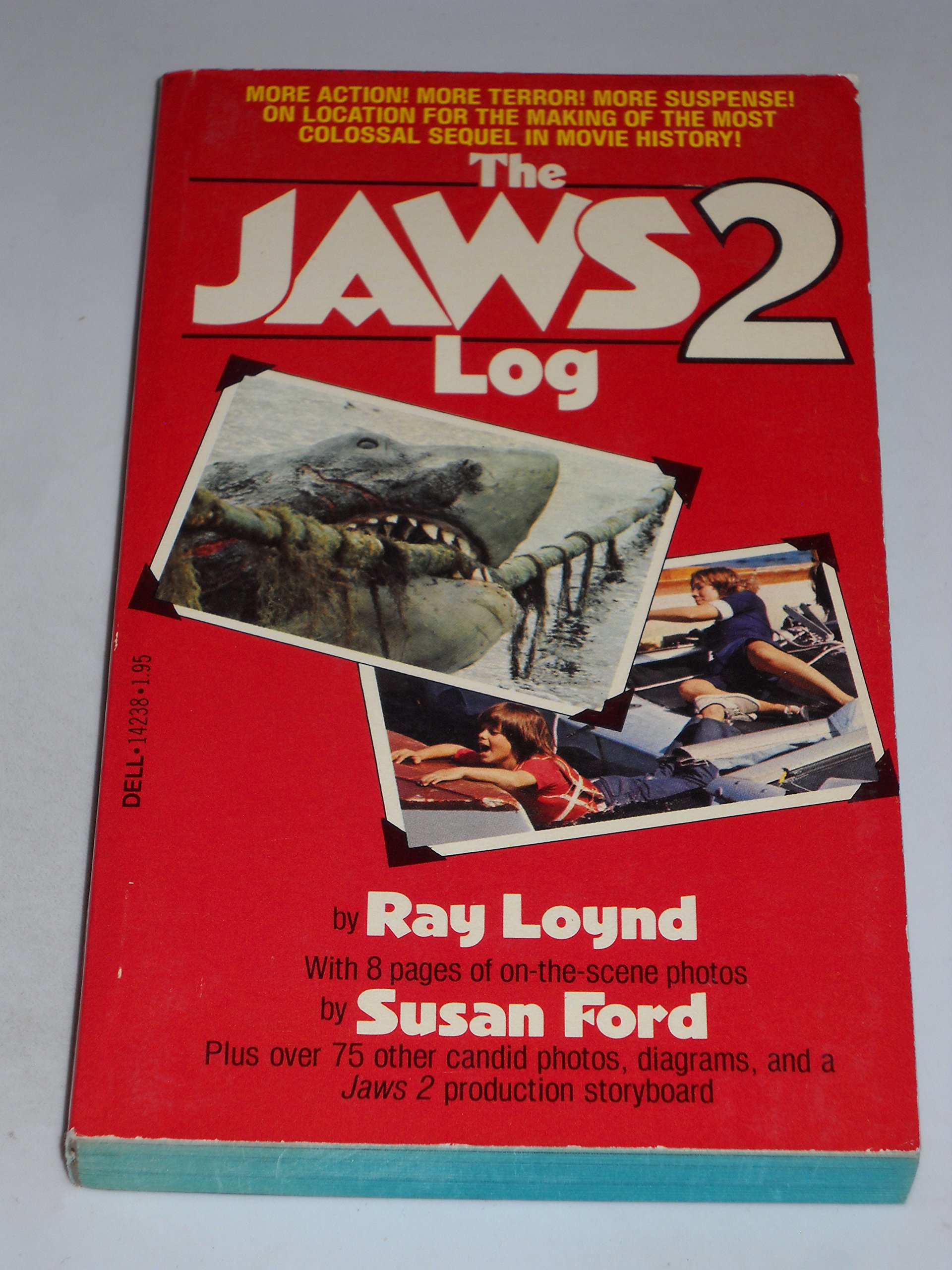 The Jaws Two Log by Ray Loynd | Goodreads