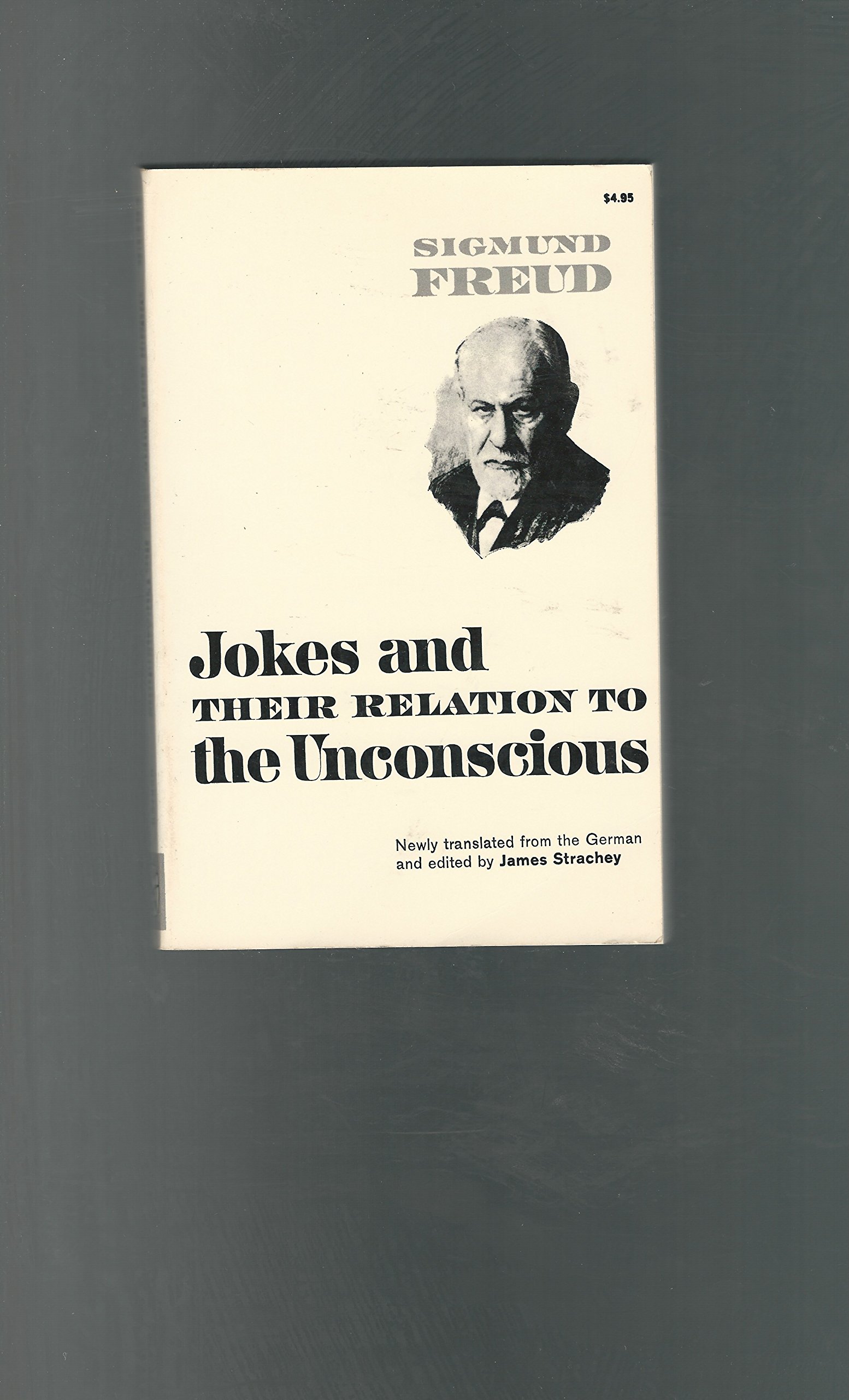 Jokes and Their Relation to the Unconscious (The Standard Edition) by ...