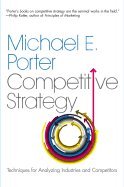 Competitive Strategy (04) by Porter, Michael E [Paperback (2004)] by ...