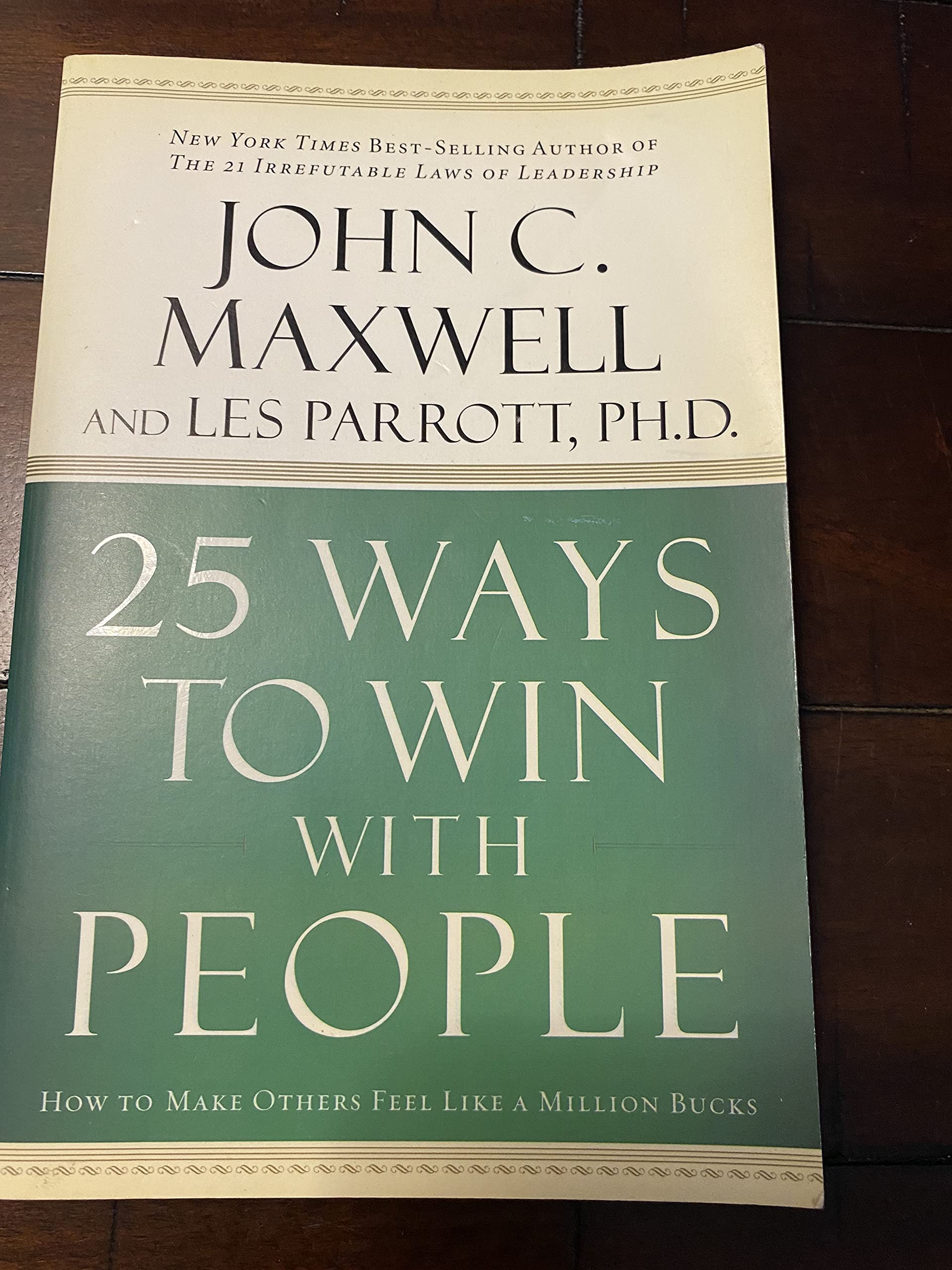 25-ways-to-win-with-people by John C. Maxwell | Goodreads