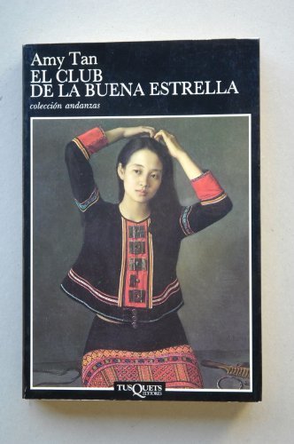 El club de la buena estrella by Amy Tan | Goodreads