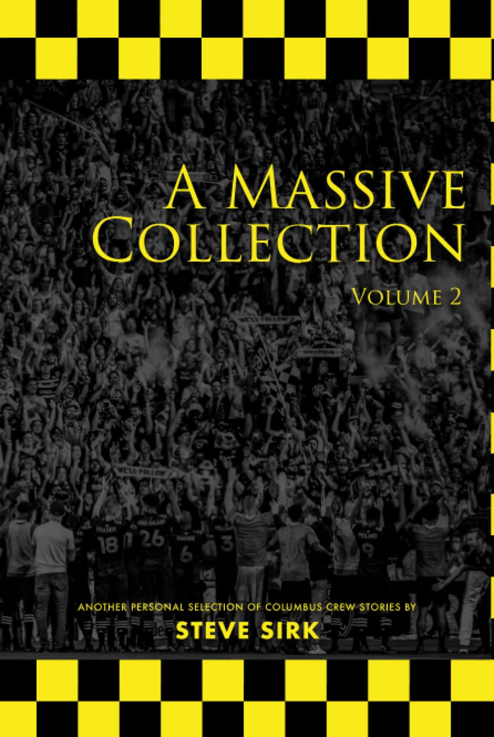 A Massive Collection, Volume 2: Another Personal Selection of Columbus ...