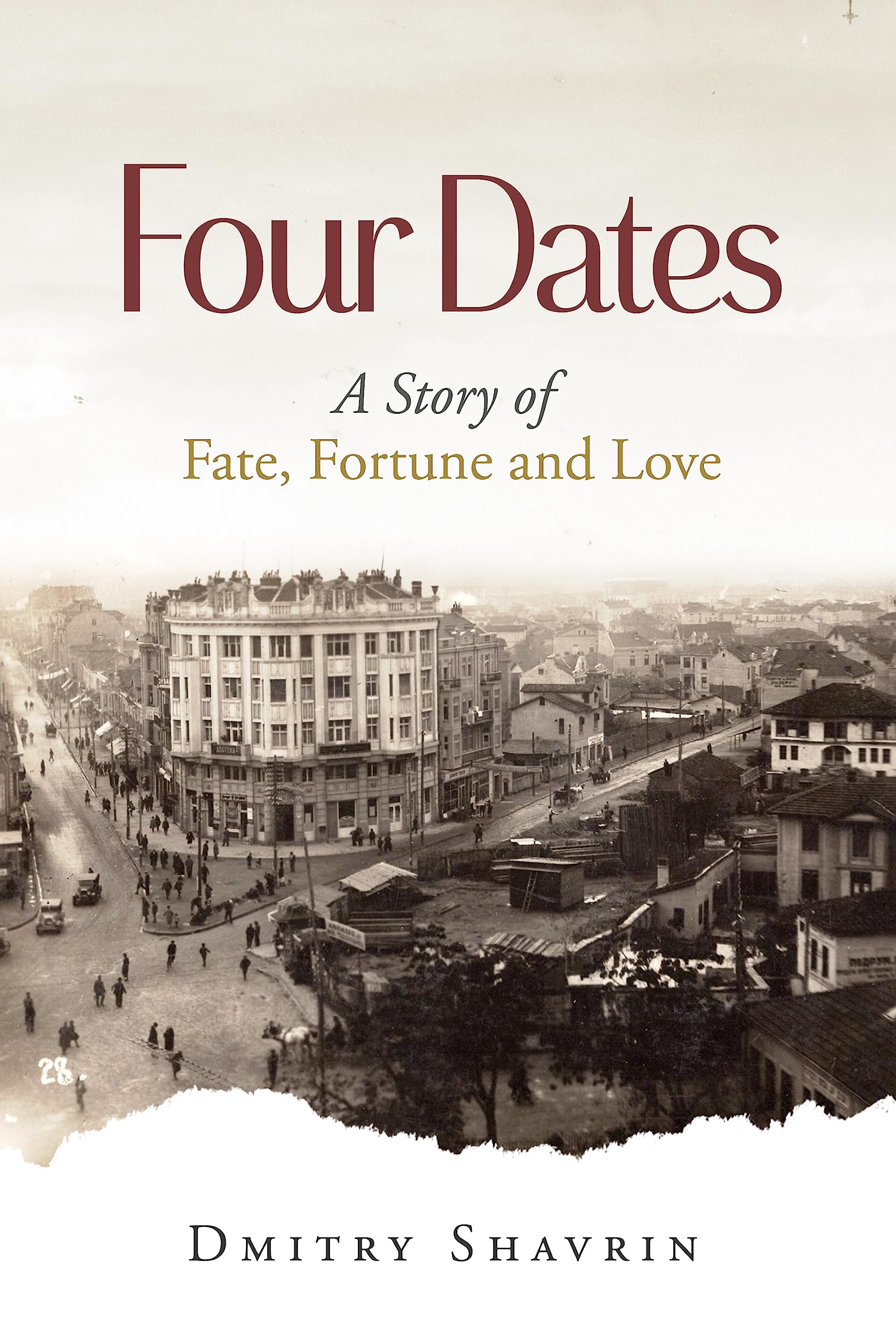 Four Dates: A Story of Fate, Fortune and Love by Dmitry Shavrin | Goodreads