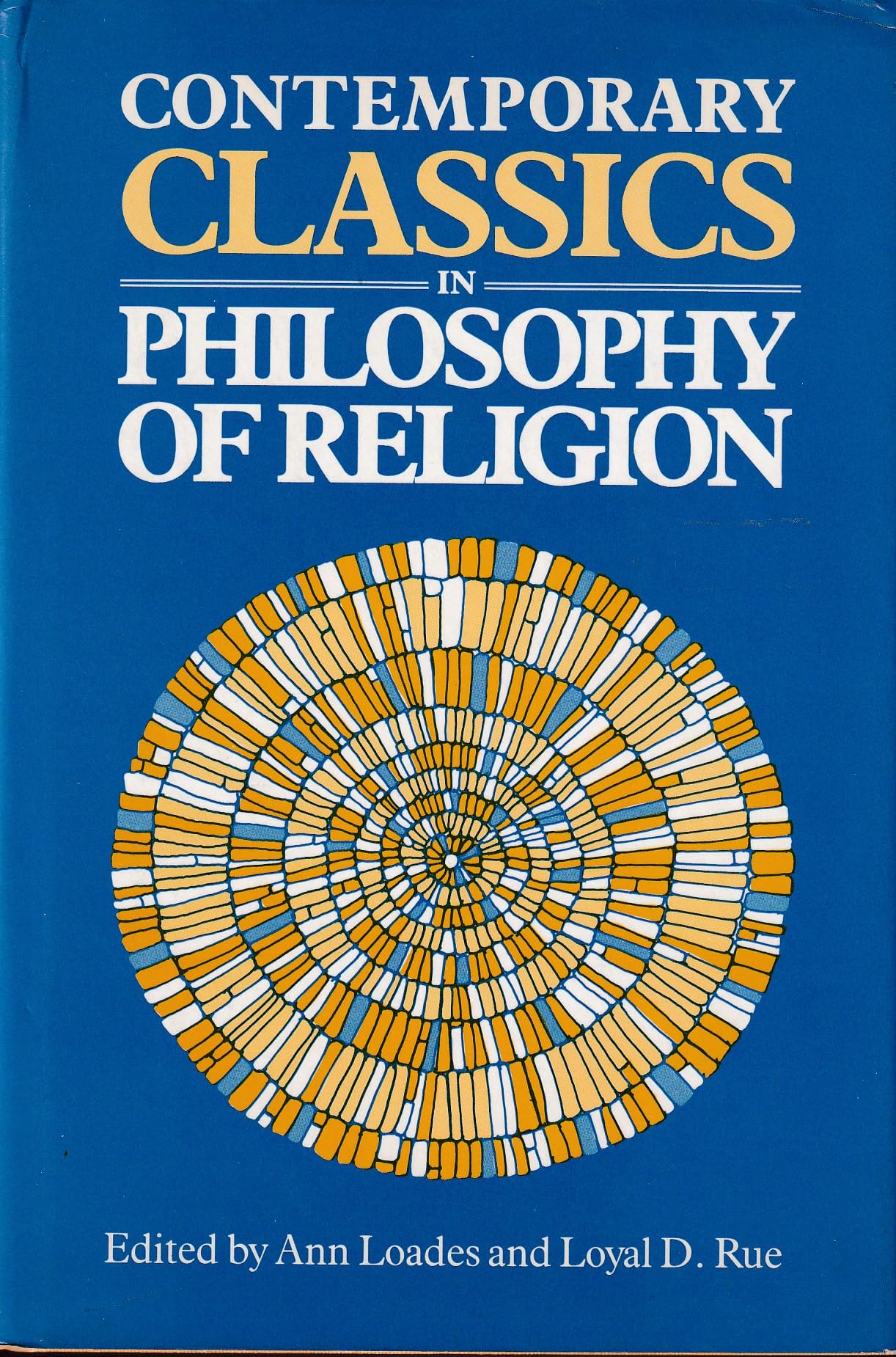 Contemporary Classics in Philosophy of Religion by Ann Loades | Goodreads