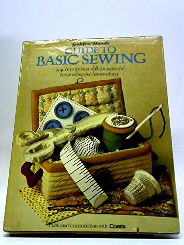 Guide to Basic Sewing: A Guide To The Basic Skills For Successful ...