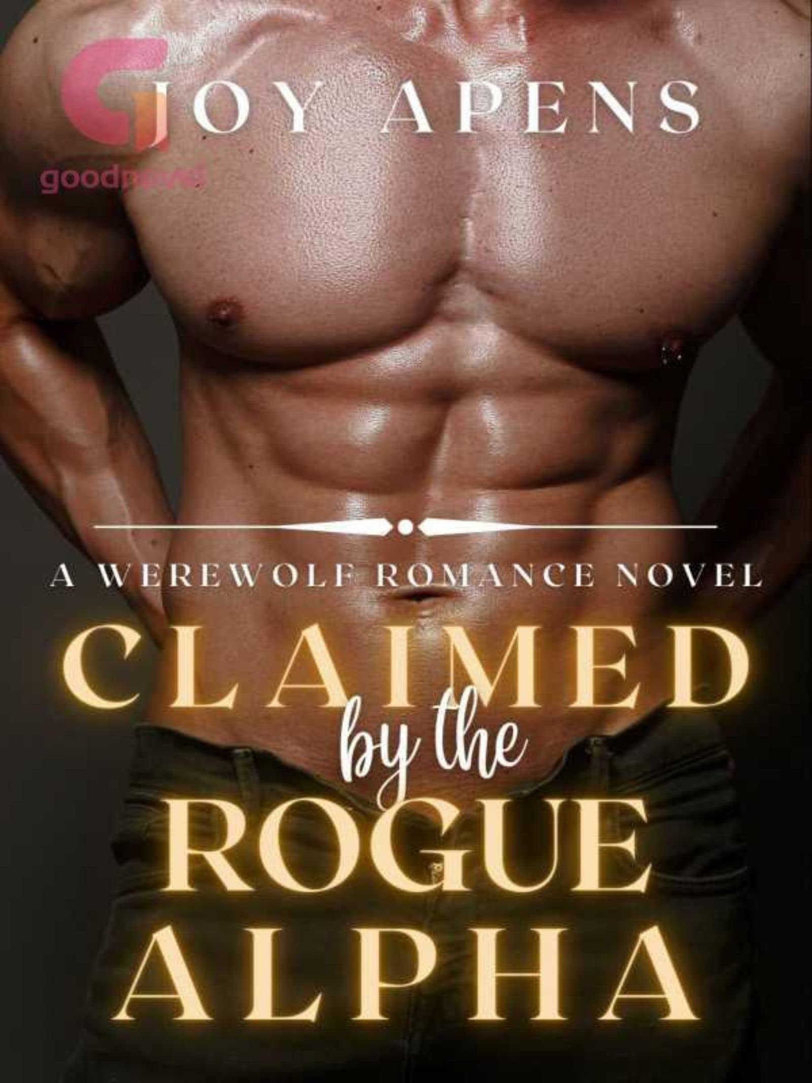 Claimed by The Rogue Alpha by Joy Apens | Goodreads