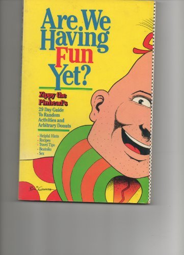 Griffith Bill : are We Having Fun Yet? (Pbk) by Bill Griffith by Bill ...