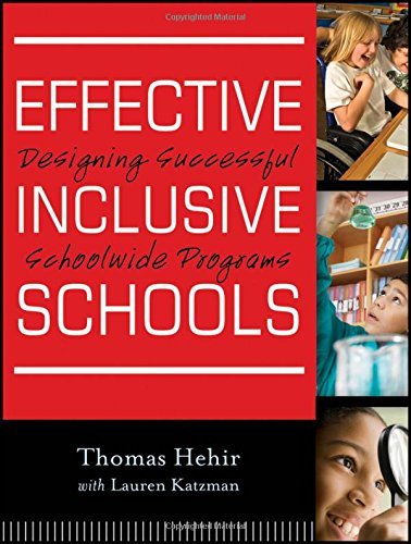 Effective Inclusive Schools: Designing Successful Schoolwide Programs ...