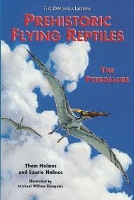 prehistoric_flying_reptiles-the_pterosaurs by thom-holmes-laurie-holmes ...