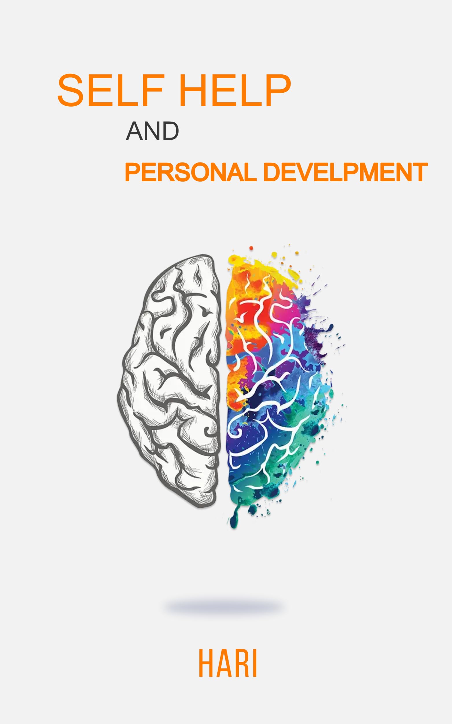 self help and personal development by b .hari | Goodreads