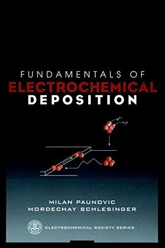 Fundamentals of Electrochemical Deposition (The ECS Series of Texts and ...