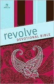 Revolve Devotional Bible Publisher: Thomas Nelson by Thomas Nelson ...