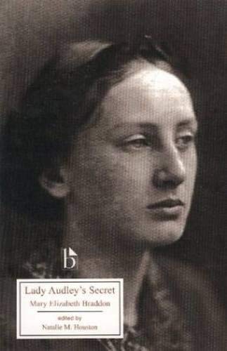 Lady Audleys Secret" by Mary Elizabeth Braddon | Goodreads
