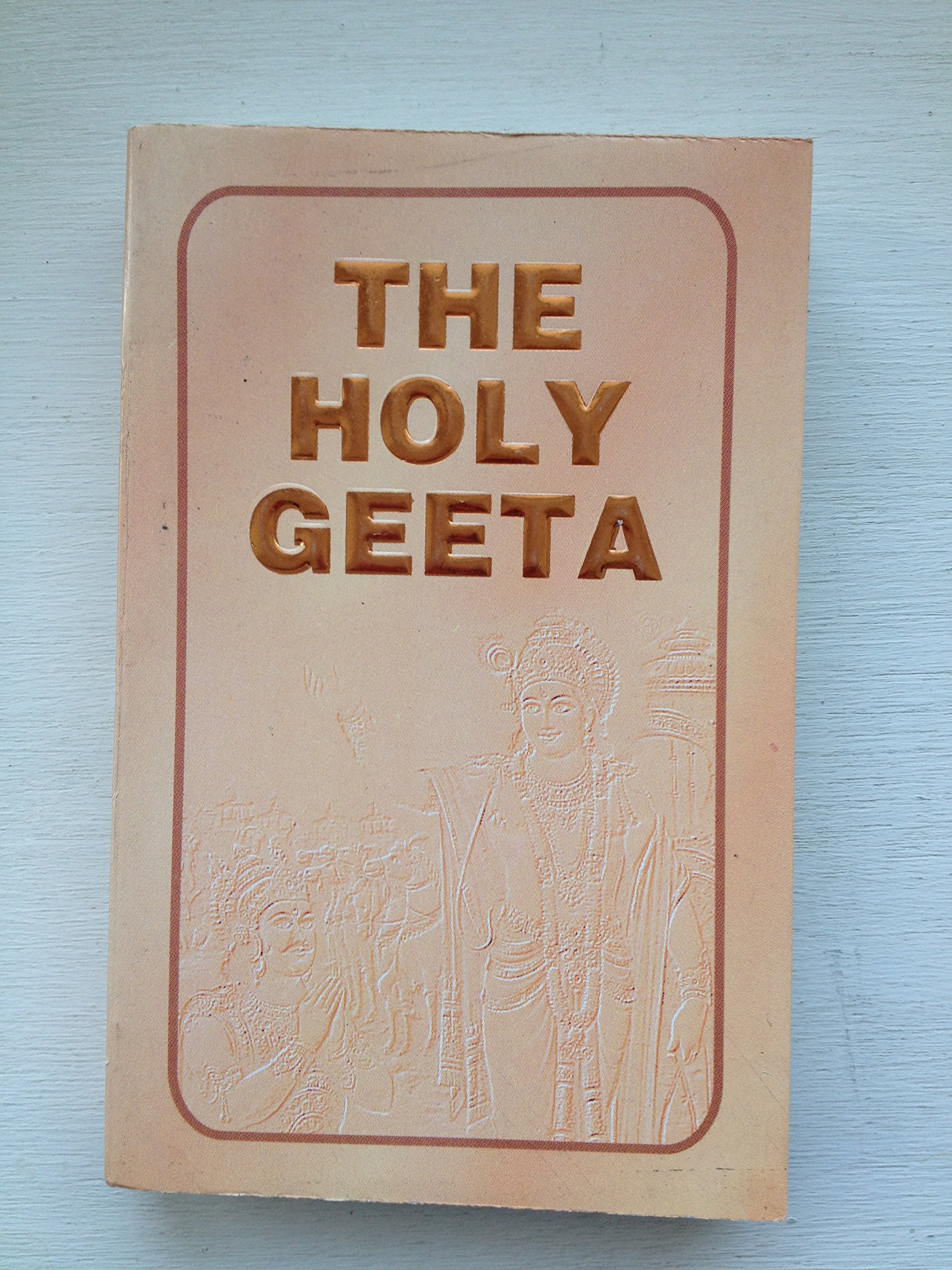 The holy Geeta =: Śrīmad Bhagwad Geetā : Sanskrit & romanized text with ...