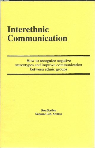 Interethnic Communication by Ron Scollon | Goodreads