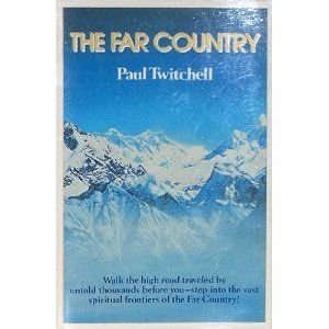 The Far Country by Paul Twitchell | Goodreads