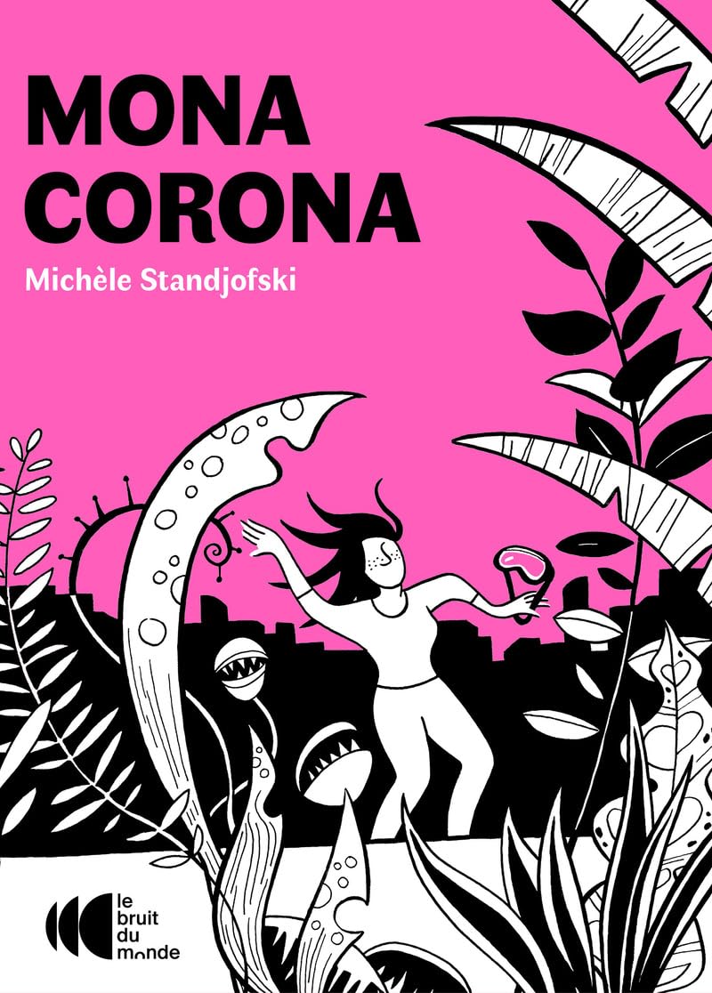 Mona Corona by Michèle Standjofski | Goodreads