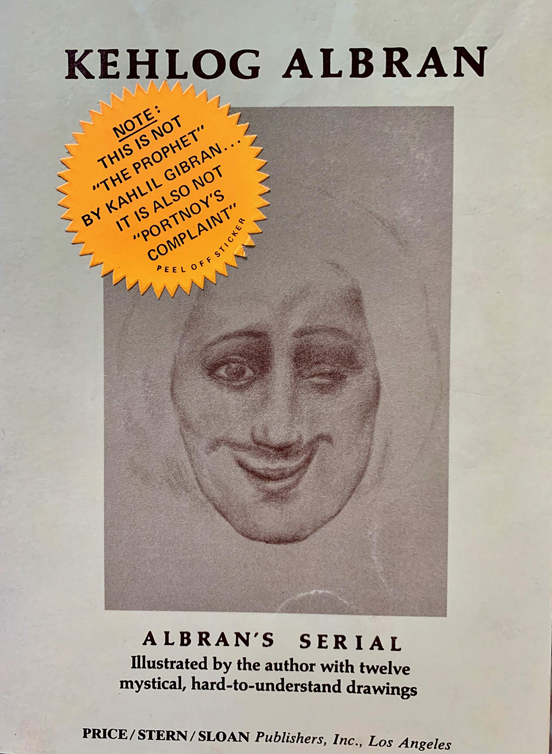 The Profit, Albran's Serial, Illustrated by the author with twelve ...