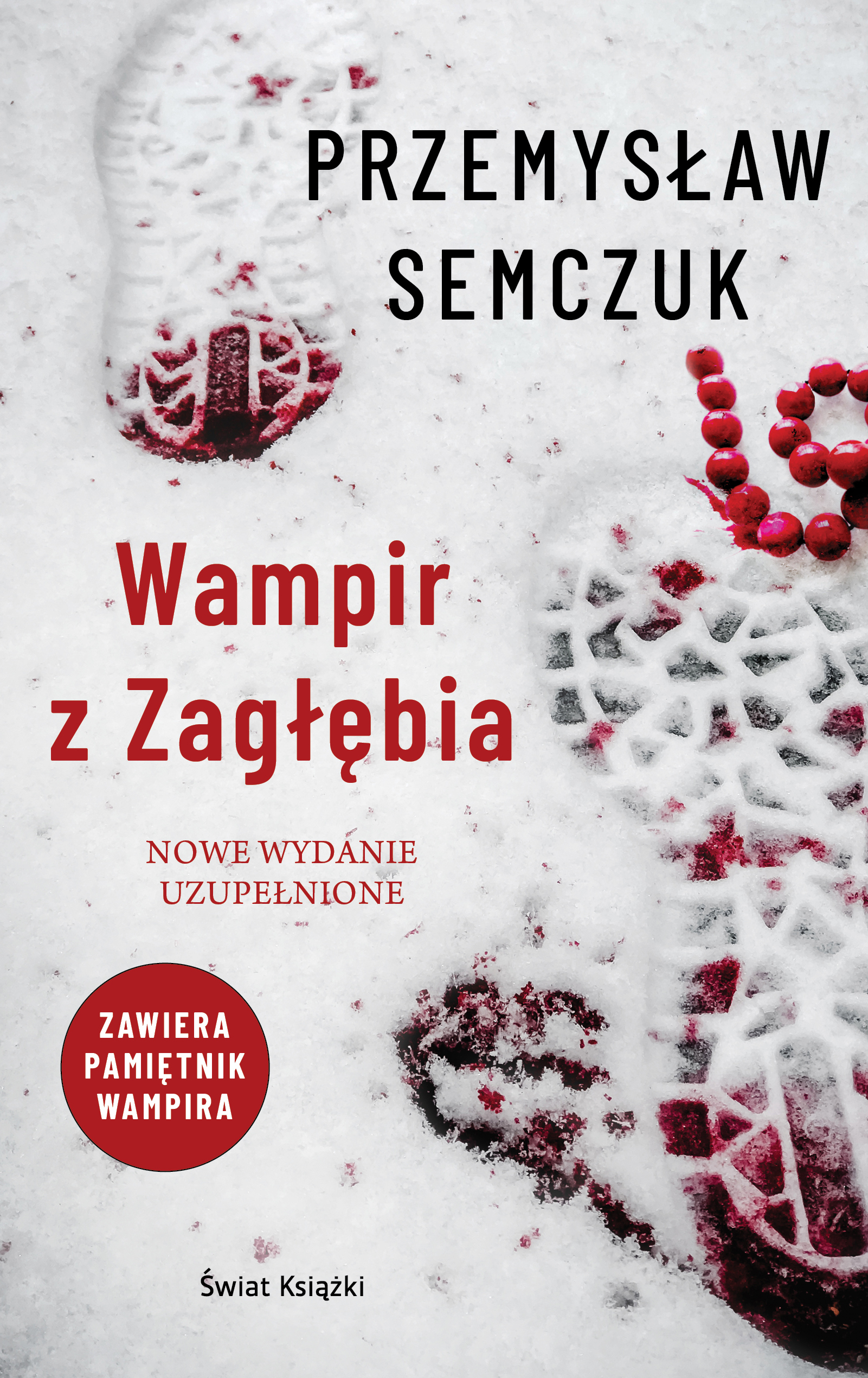 Wampir z Zagłębia by Przemysław Semczuk | Goodreads