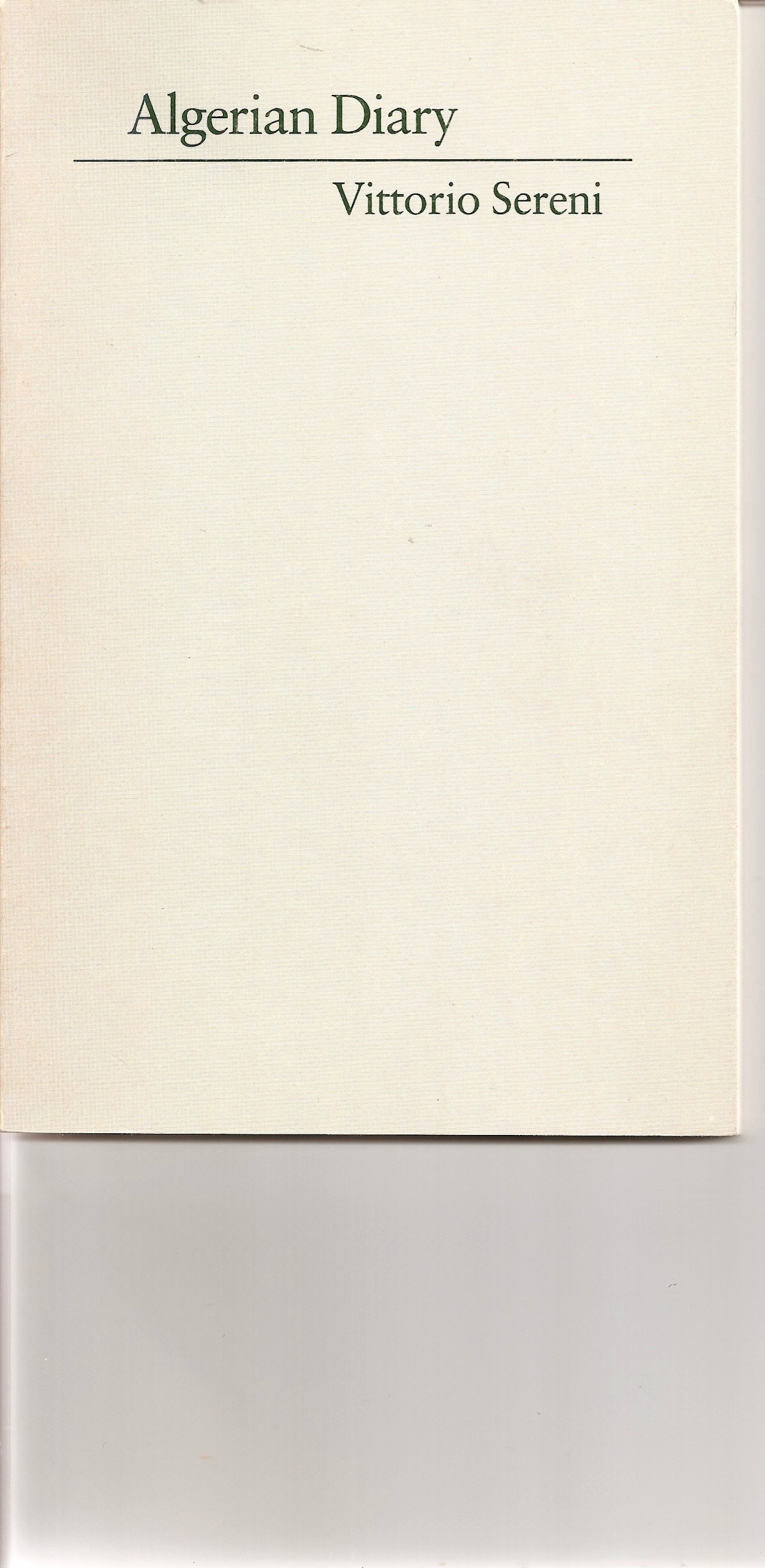 Algerian Diary by Vittorio Sereni | Goodreads