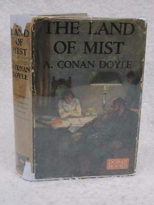 A. Conan Doyle THE LAND OF MIST 1926 George H. Doran, NY First Edition ...
