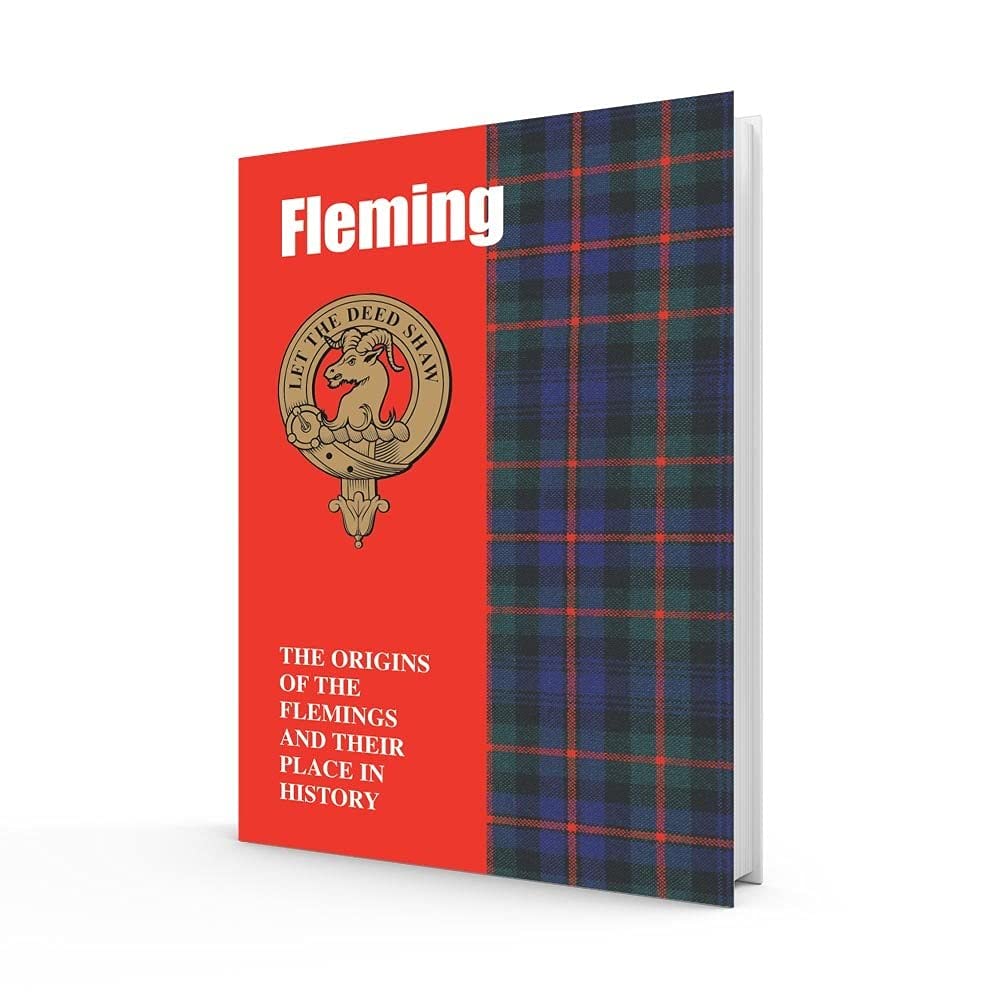 Fleming: The Origins of the Flemings and Their Place in History by Iain ...