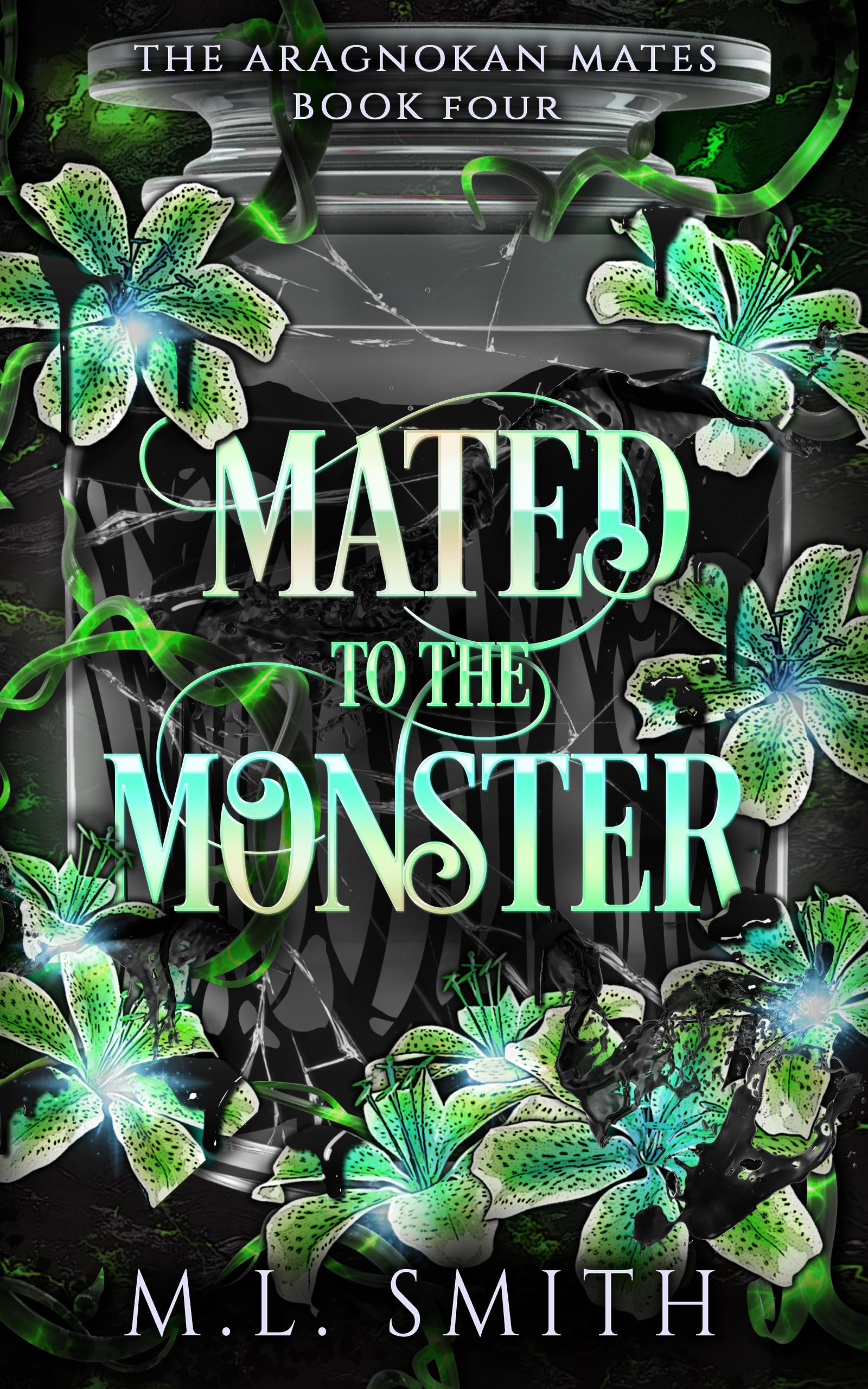 Mated to the Monster (The Aragnokan Mates, #4) by M.L. Smith | Goodreads